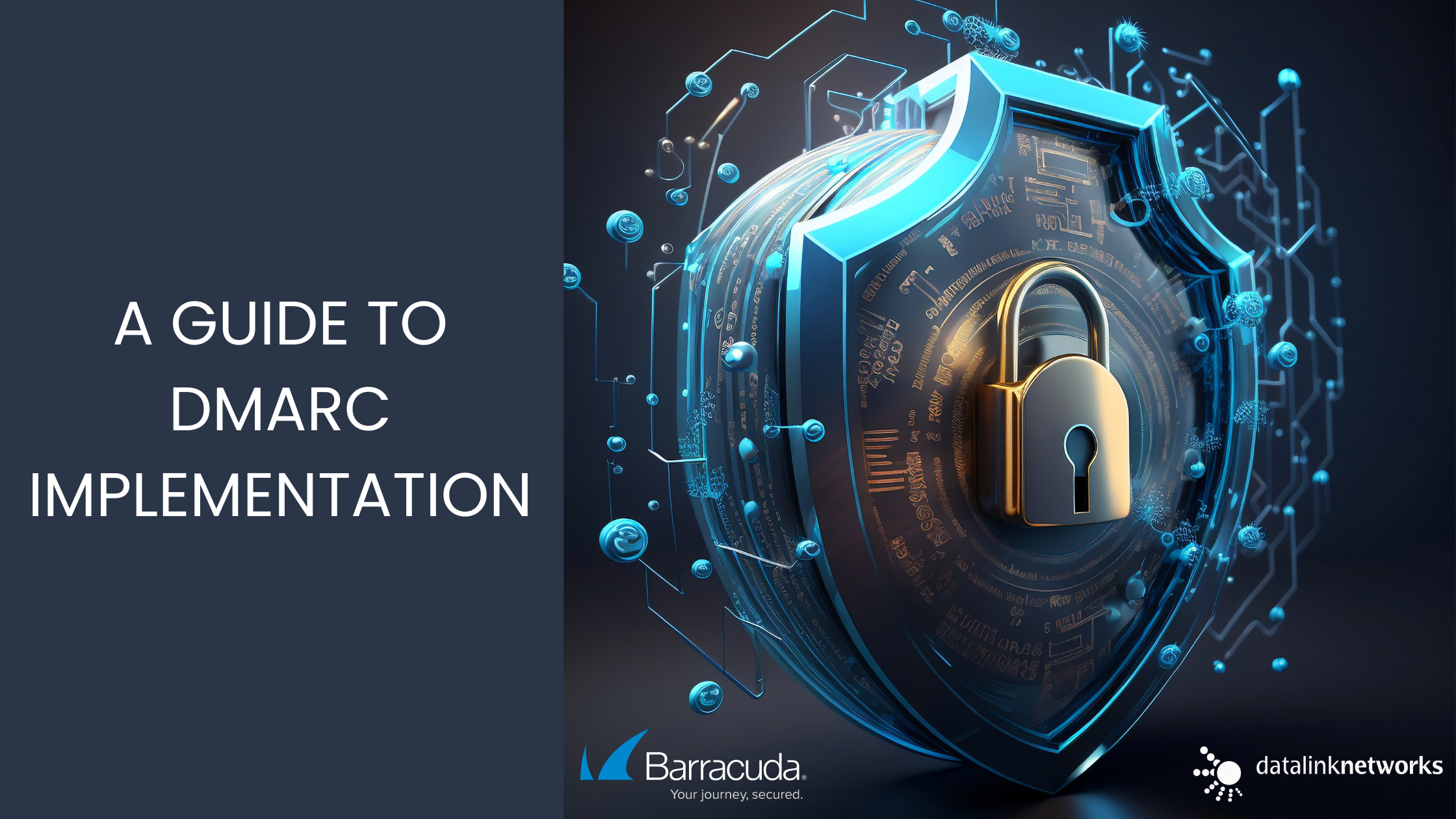 Preventing Email Spoofing: A Guide to DMARC Implementation