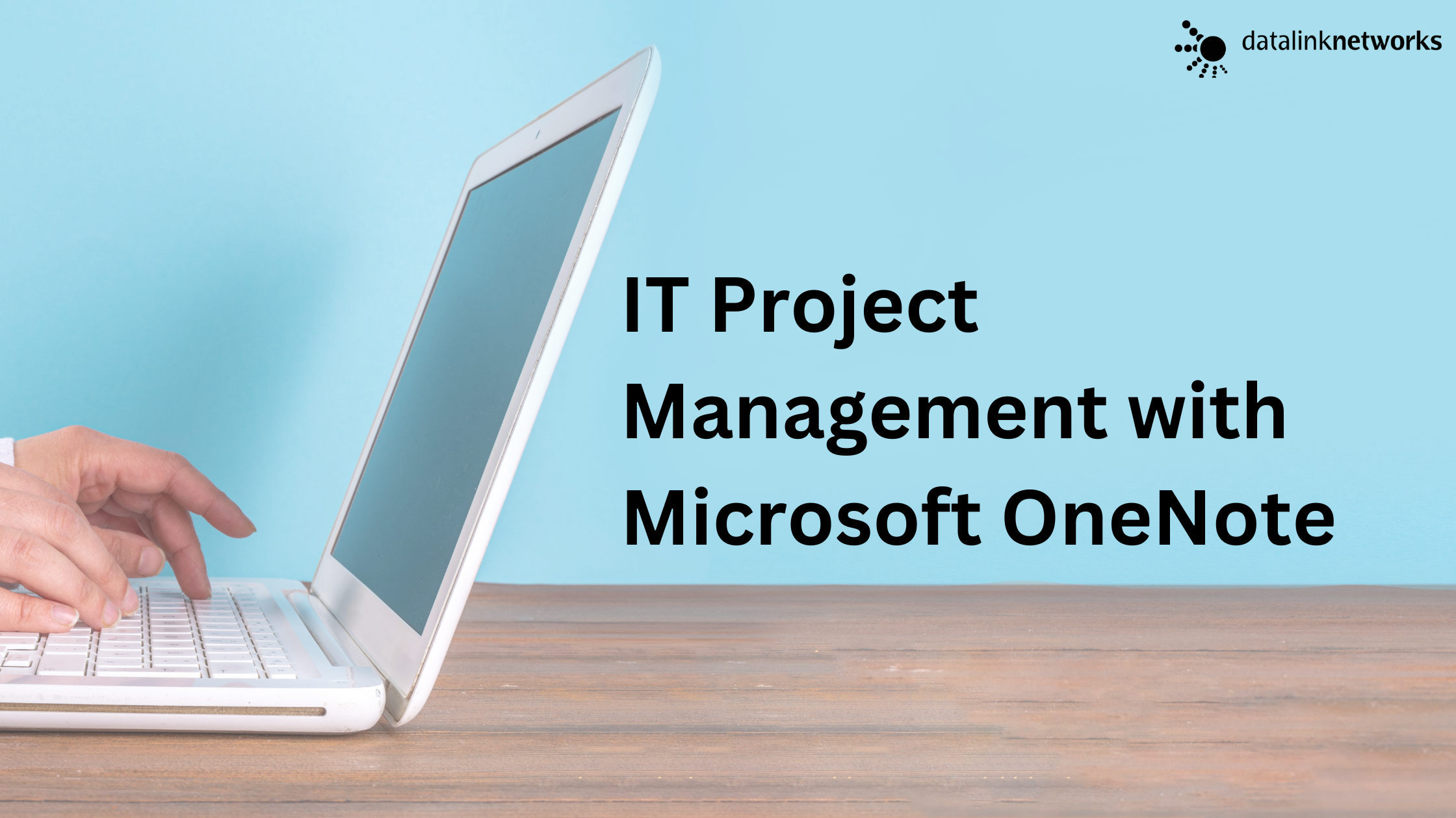 Effortless IT Project Management with Microsoft OneNote